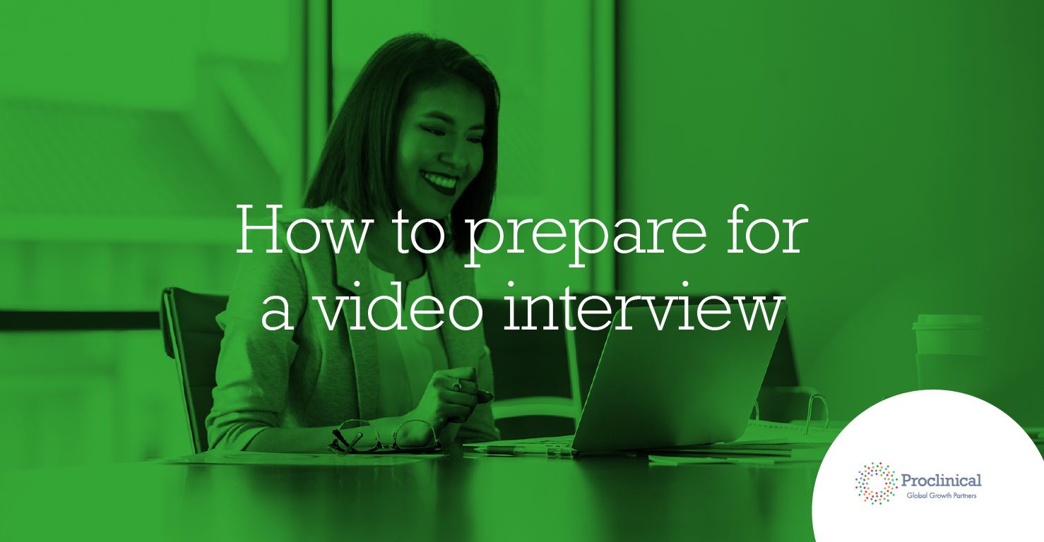 How to prepare for a video interview | Proclinical Blogs