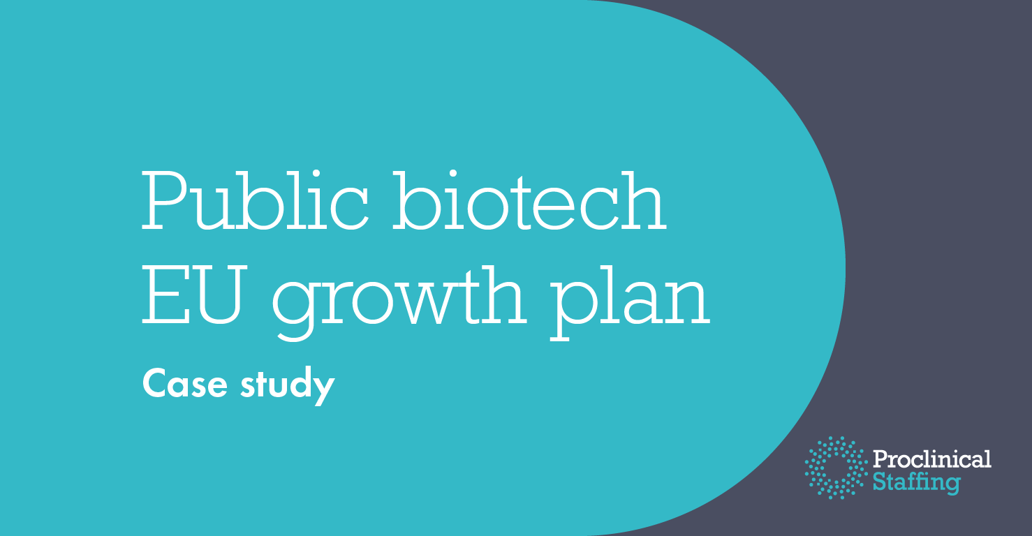 Public biotech EU growth plan | Proclinical Case studies